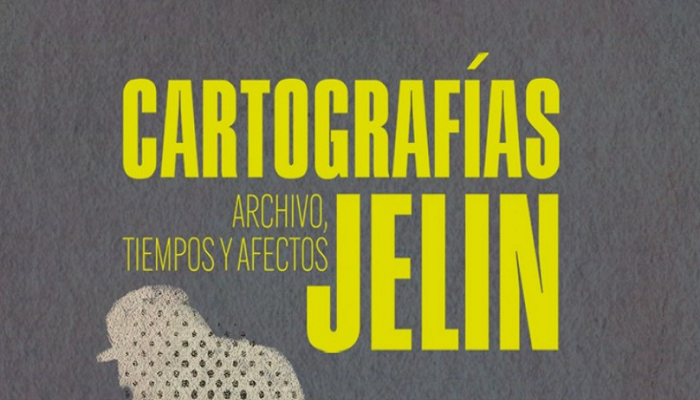 "Cartografías Jelin. Archivo, tiempos y afectos"en la Biblioteca ...